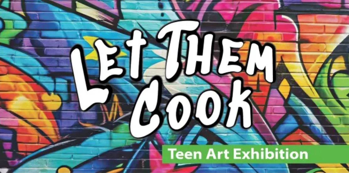 Teen Artists Take Center Stage At ‘Let Them Cook’ Exhibition - The BayNet