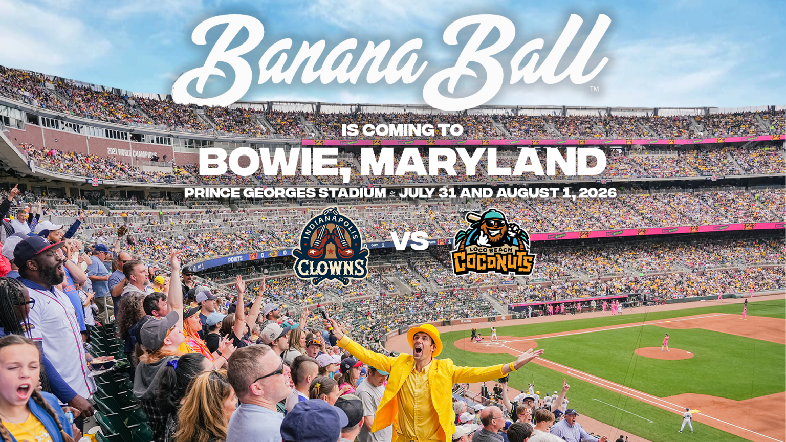 Banana Ball Coming To Prince George’s Stadium In Summer 2026 - The BayNet