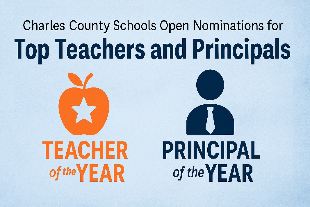 Charles County Schools Open Nominations For Teacher And Principal Of ...